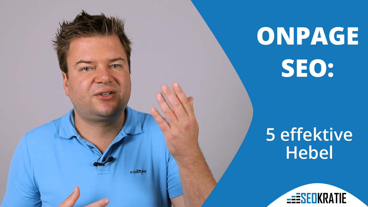Video: Was ist Onpage Optimierung? 5 effektive Hebel für Deine Website